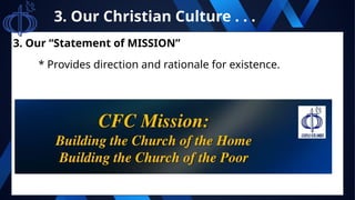 OUR CHRISTIAN CULTURE IN CFC. a slides for Covenant Orientation | PPTX