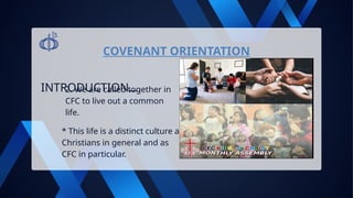 OUR CHRISTIAN CULTURE IN CFC. a slides for Covenant Orientation | PPTX