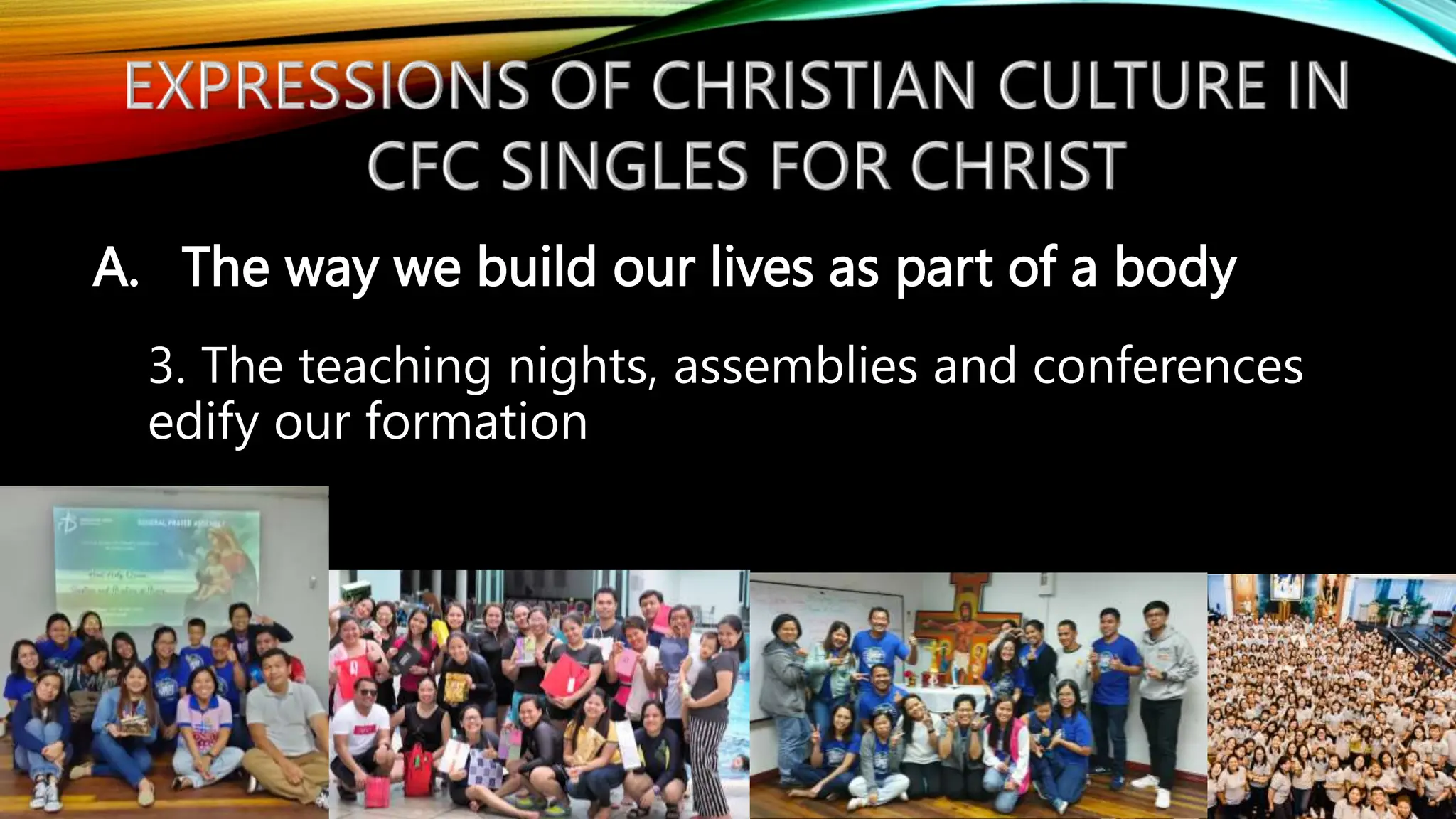 OUR CHRISTIAN CULTURE IN CFC SINGLES FOR CHRIST.pptx