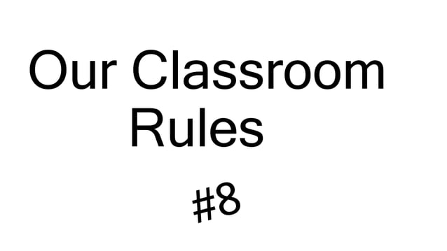 Our classroom rules | PPTX