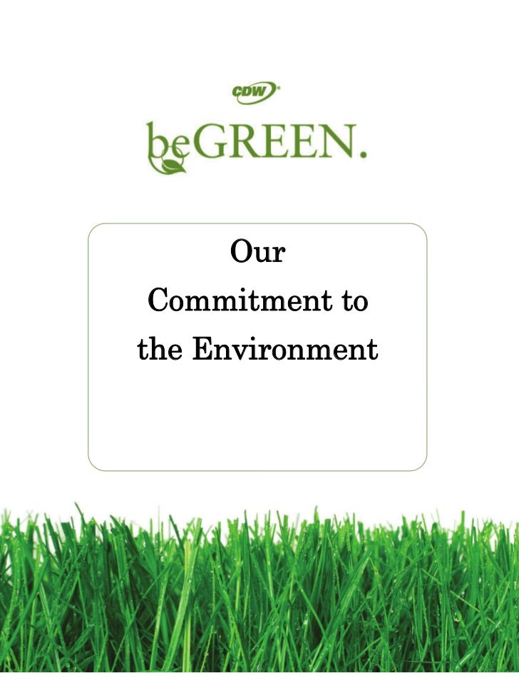 Our Commitment To The Environment 2010