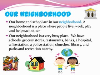 Our community by jody conn | PPTX