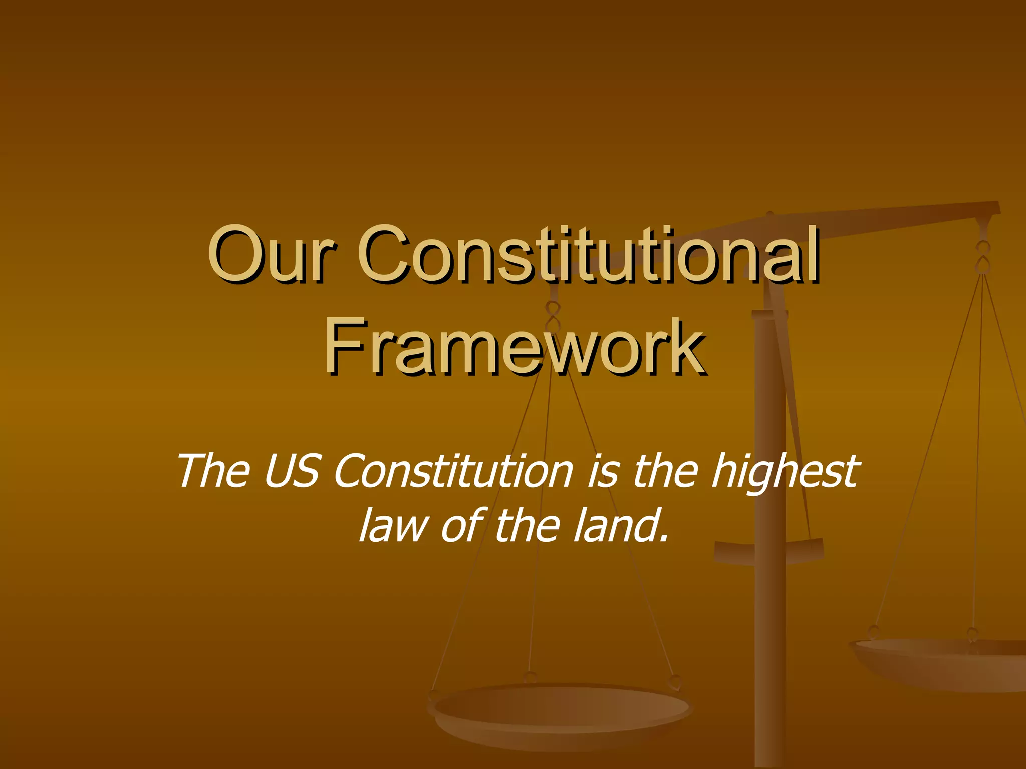 Our constitutional framework | PPT