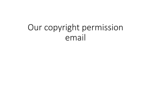 Our copyright permission email | PPTX