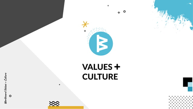 Workboard: The core values that underpin our culture | PPT