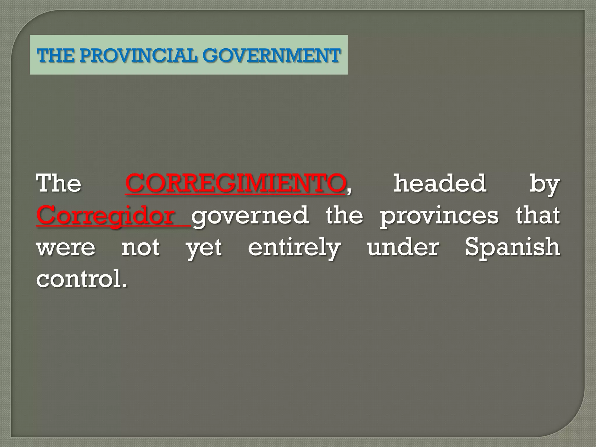 Socio-Political Environment of the Philippines during the Spanish ...