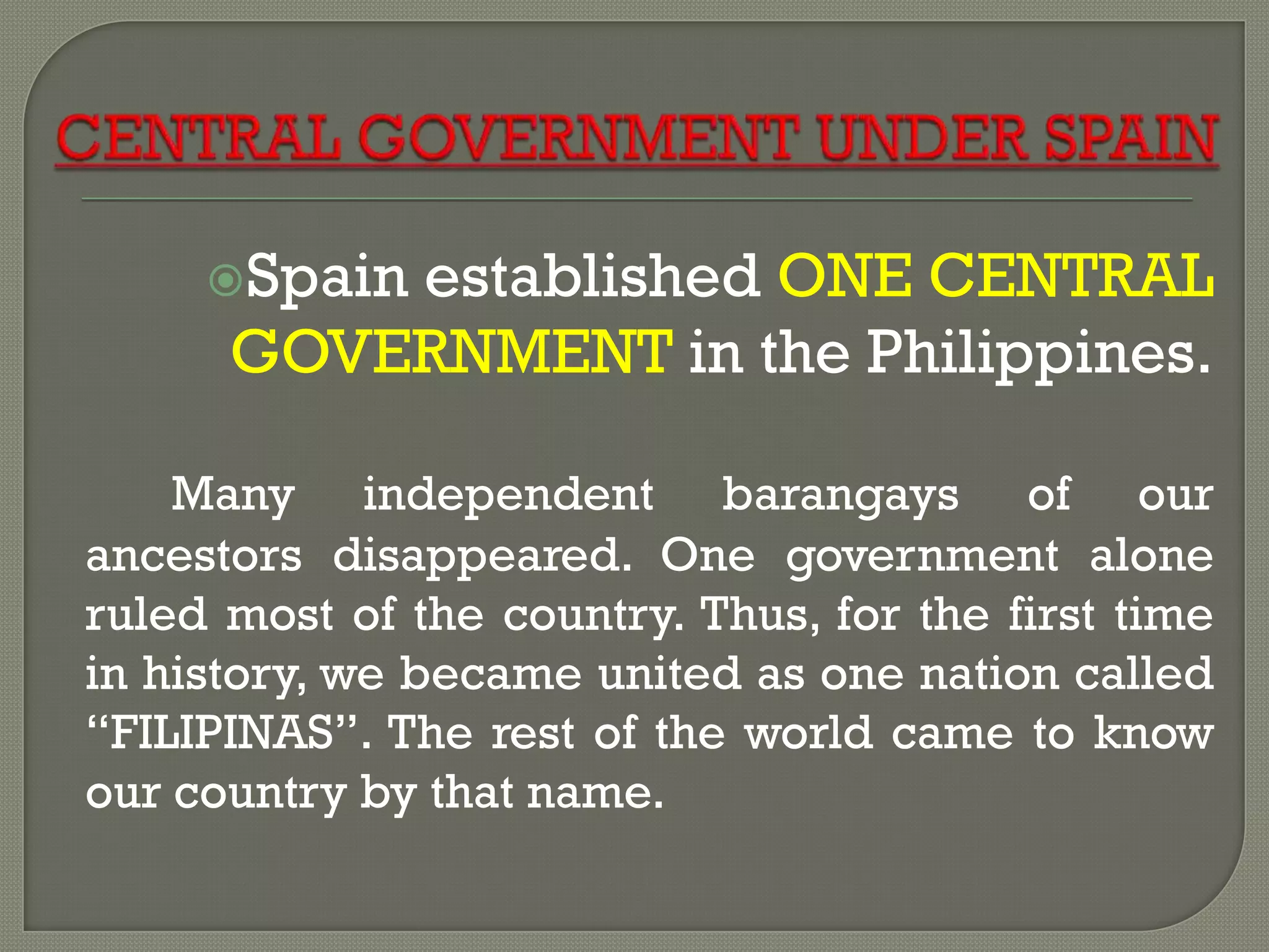 Socio-Political Environment of the Philippines during the Spanish ...