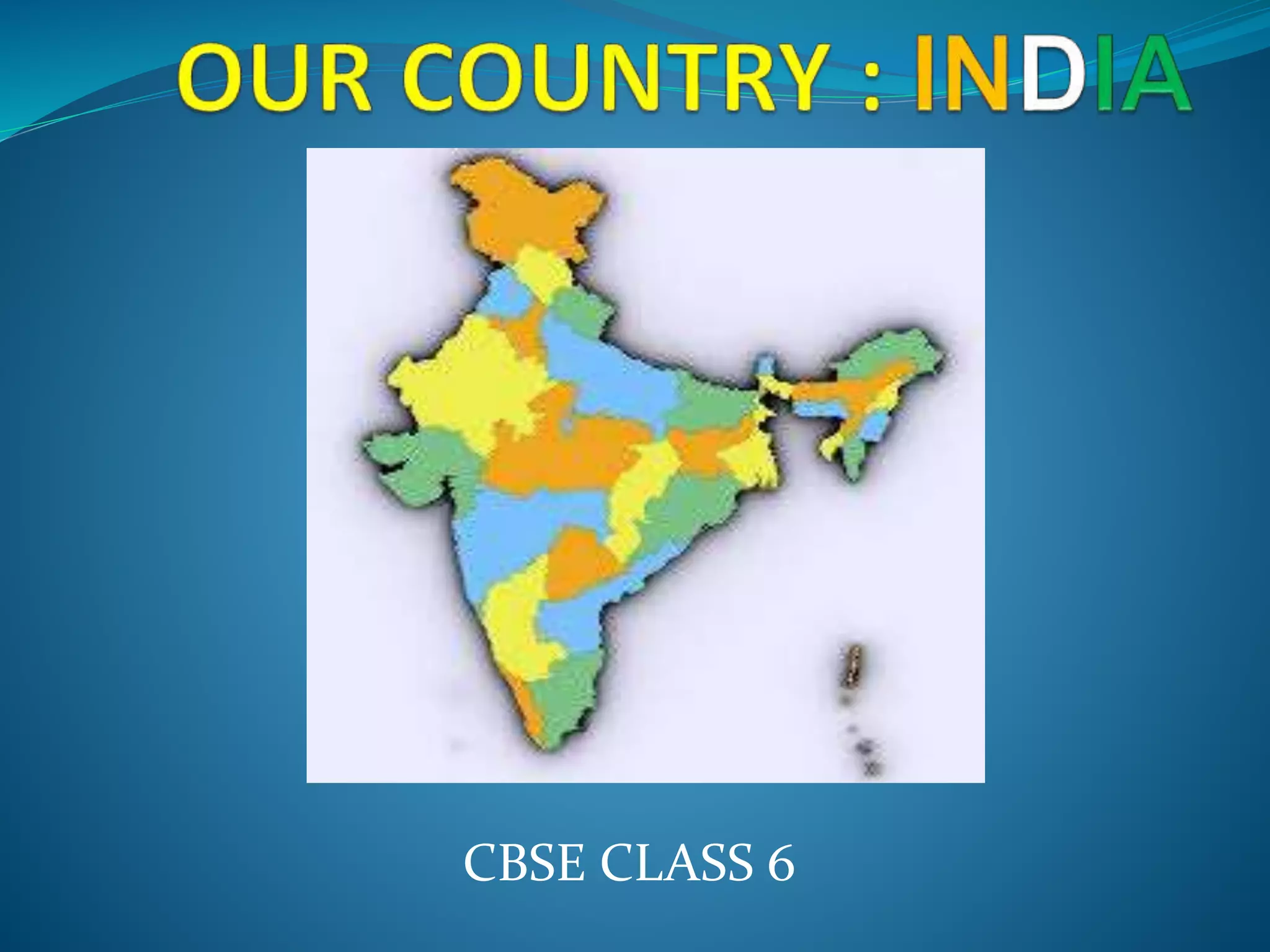 OUR COUNTRY INDIA.pptx