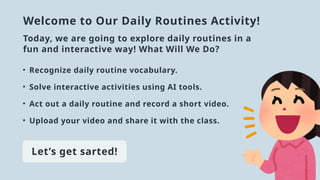 Our Daily Routines Interactive Activity Presentation In Colorful ...