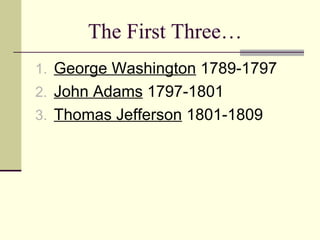 Our Early Presidents | PPT