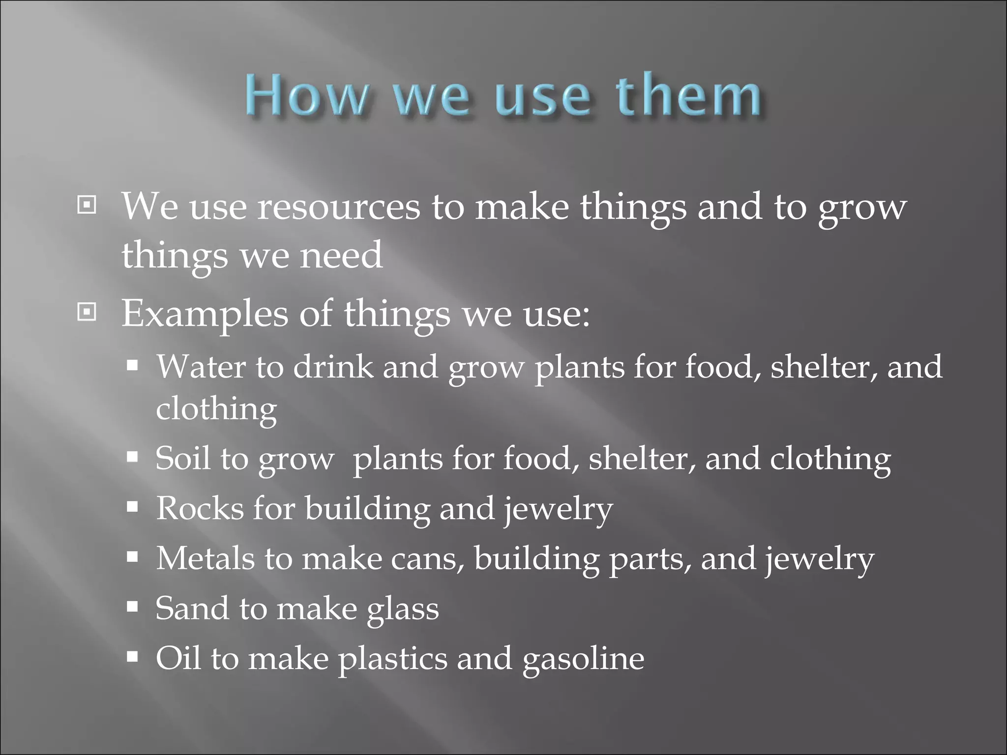 Our earths resources | PPT