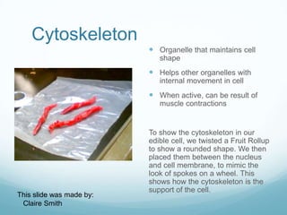 Our edible cell candi | PPTX