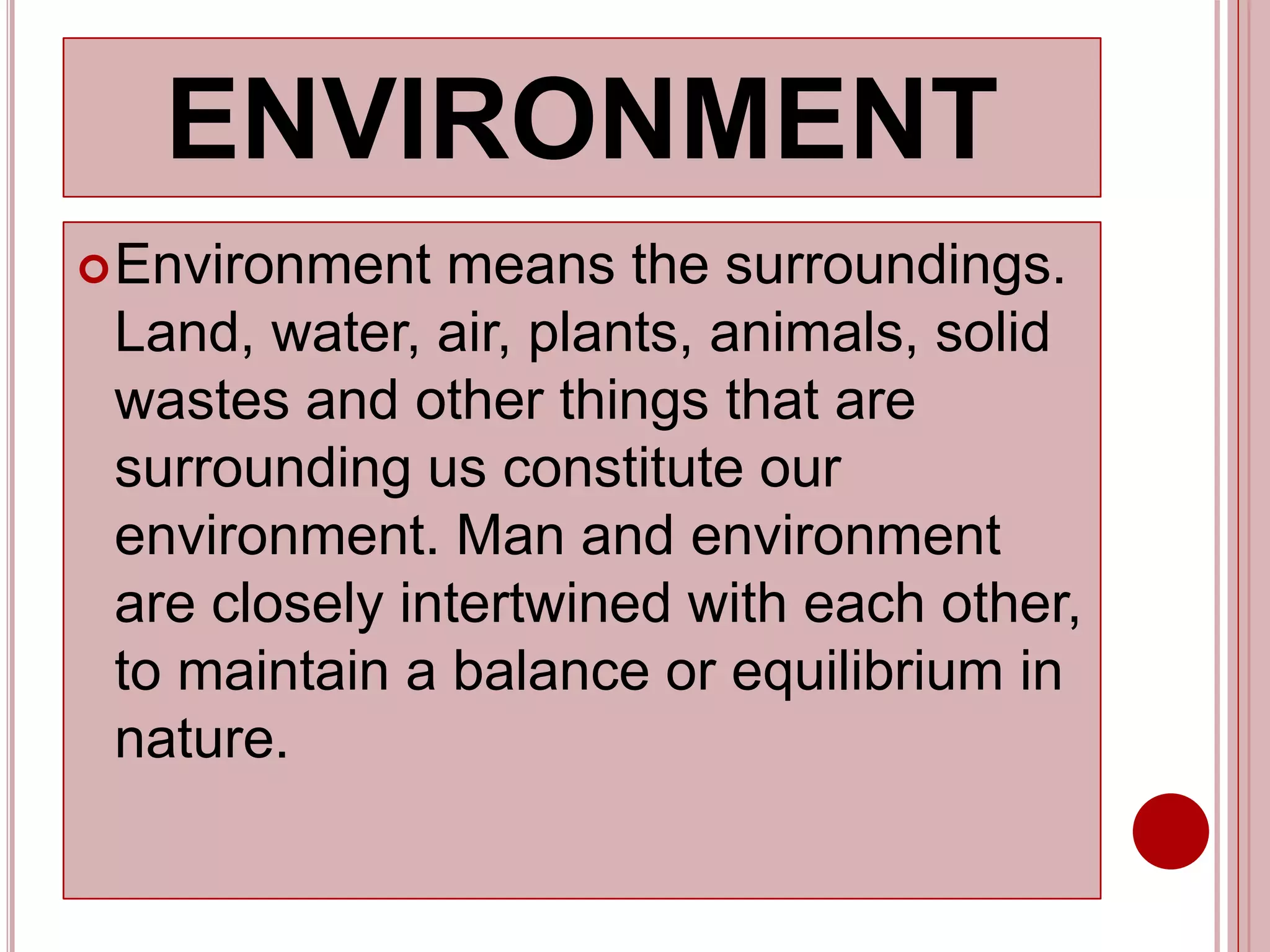 Our environment | PPT