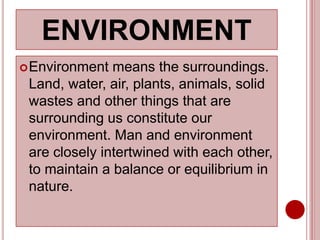 Our environment | PPT