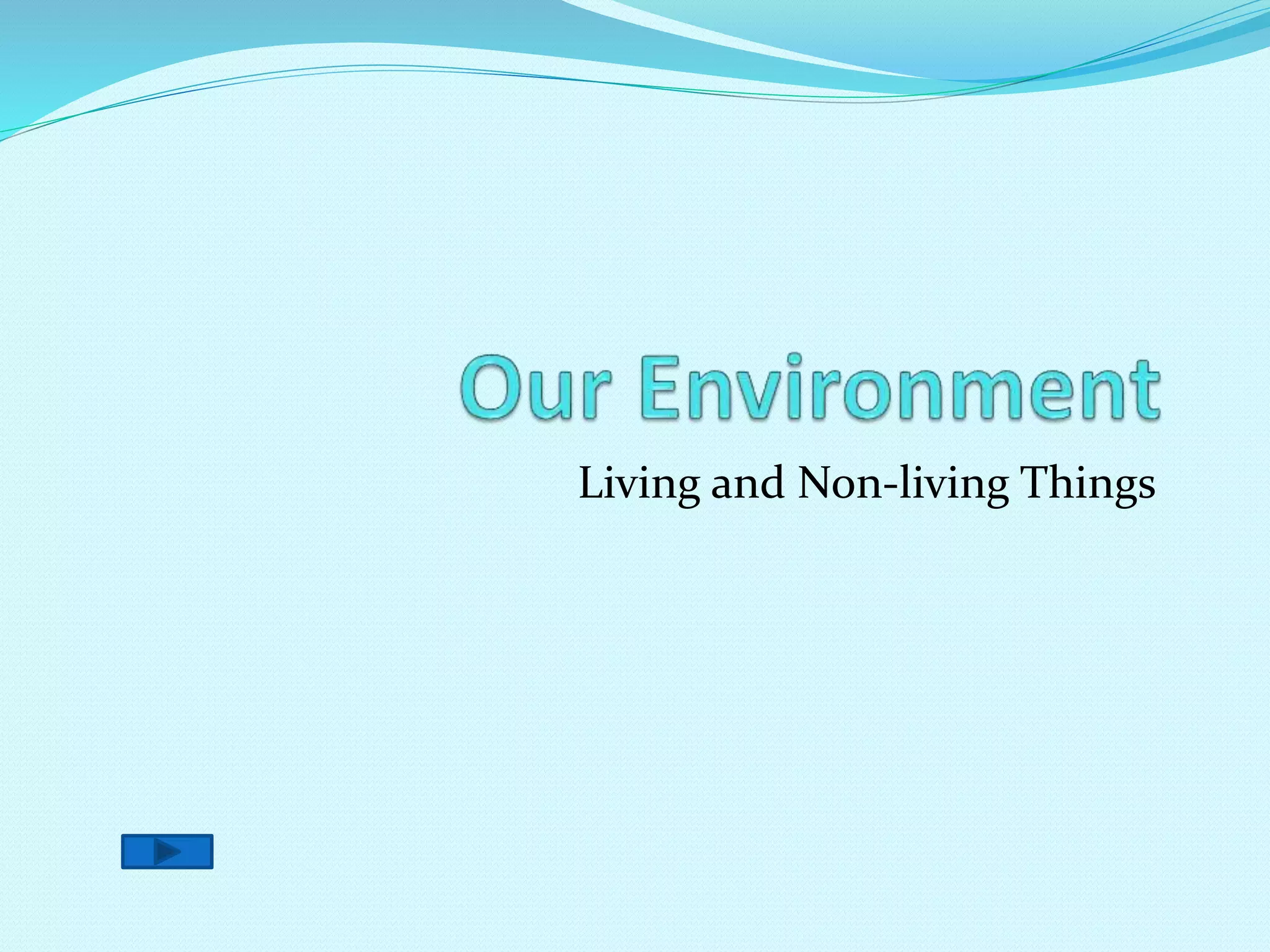 Our environment | PPTX