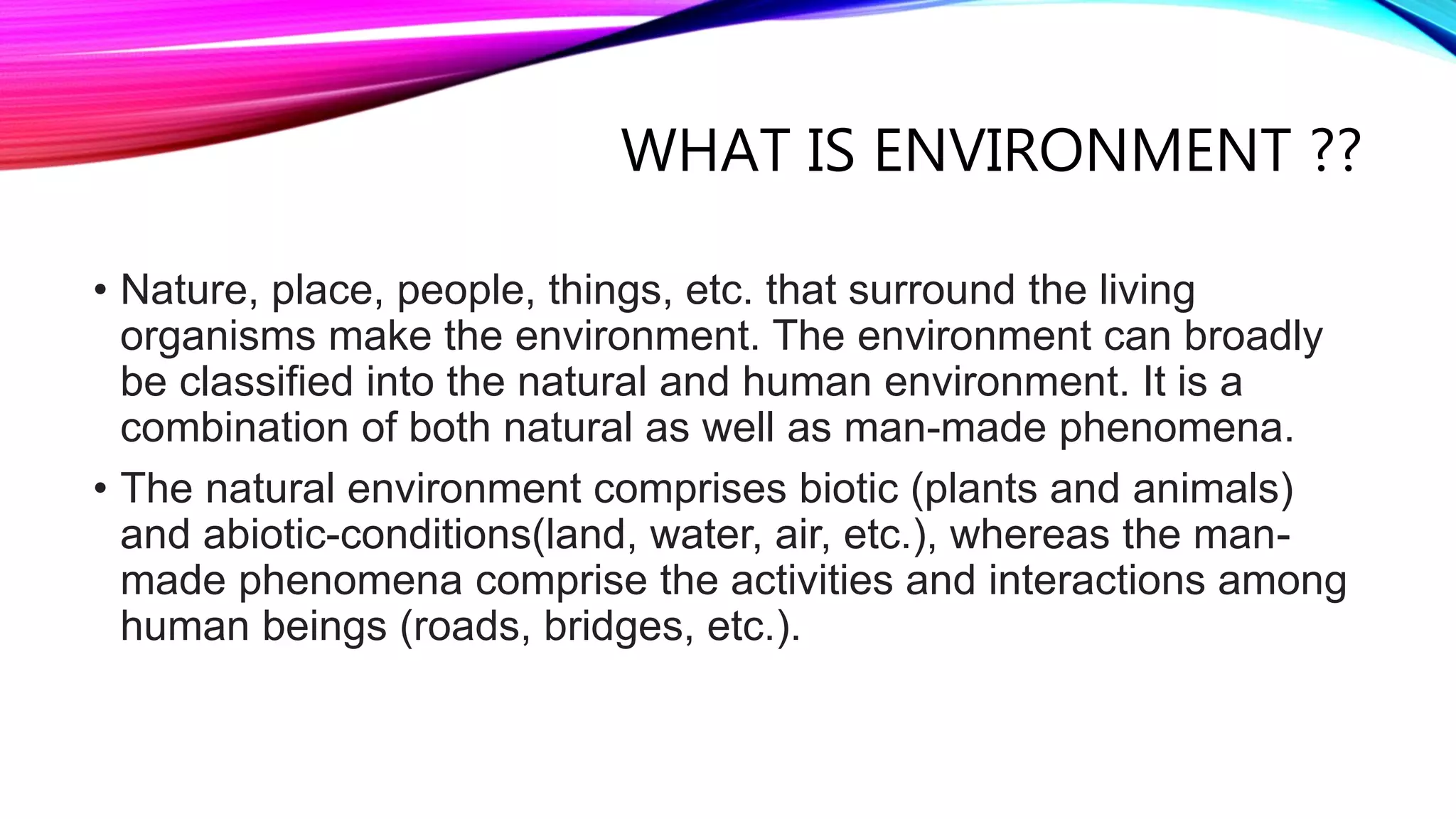 Our environment | PPT