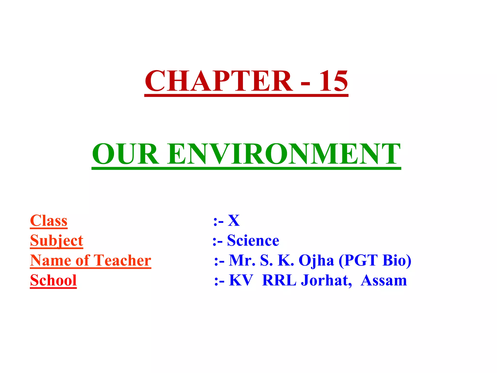 OUR ENVIRONMENT.ppt.pptx