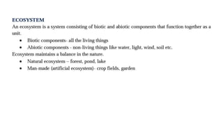 OUR ENVIRONMENT PPT CLASS 10 SCIENCE CHAPTER | PPTX