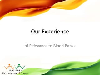 Our experience with Bombay Blood Group | PPTX