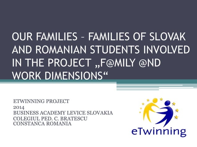 Our families – families of slovak and romanian | PPT