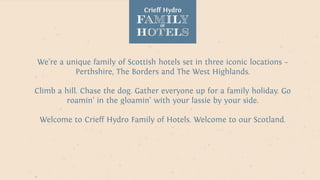 Crieff Hydro Family of Hotels | PPT