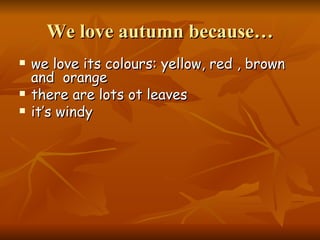 Our favourite season is Autumn N31830-2012 | PPT