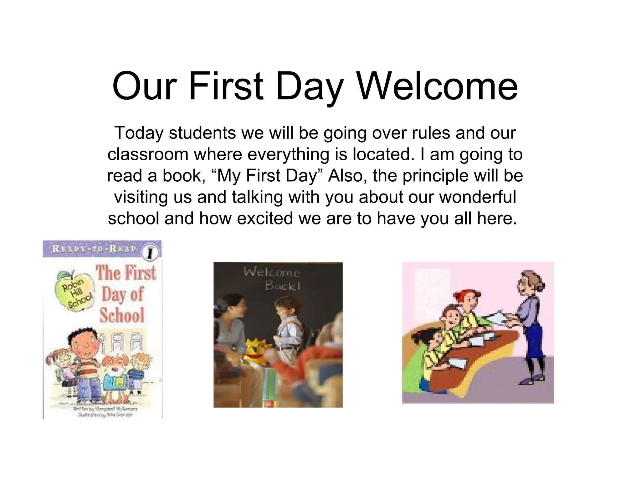Our first day welcome | PPT