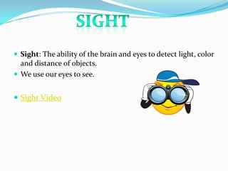 Our five sense’s | PPT