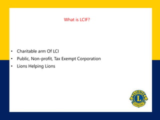 Our Foundation - LCIF | PPTX