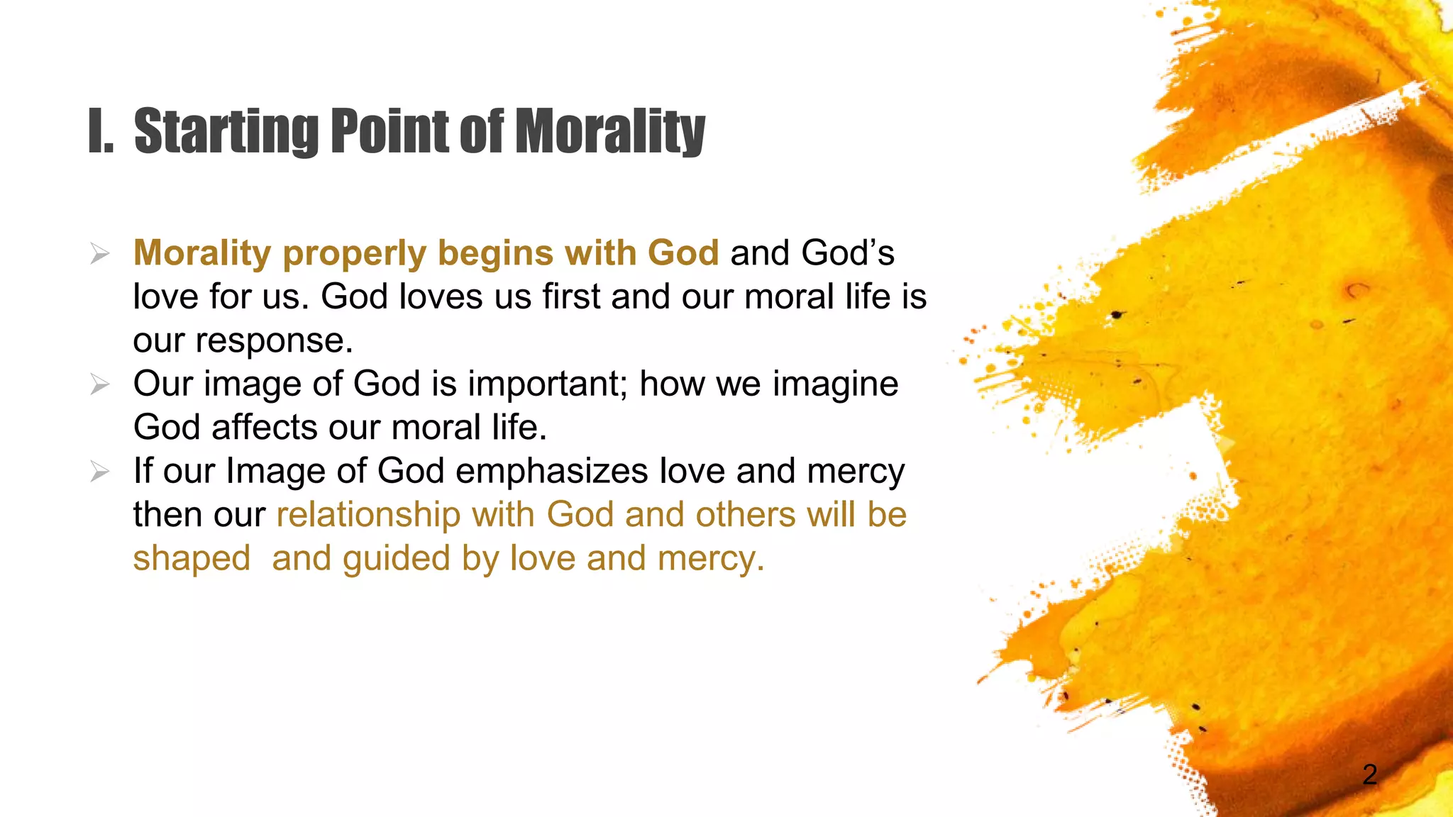 Our image of god and our morality new! | PPTX