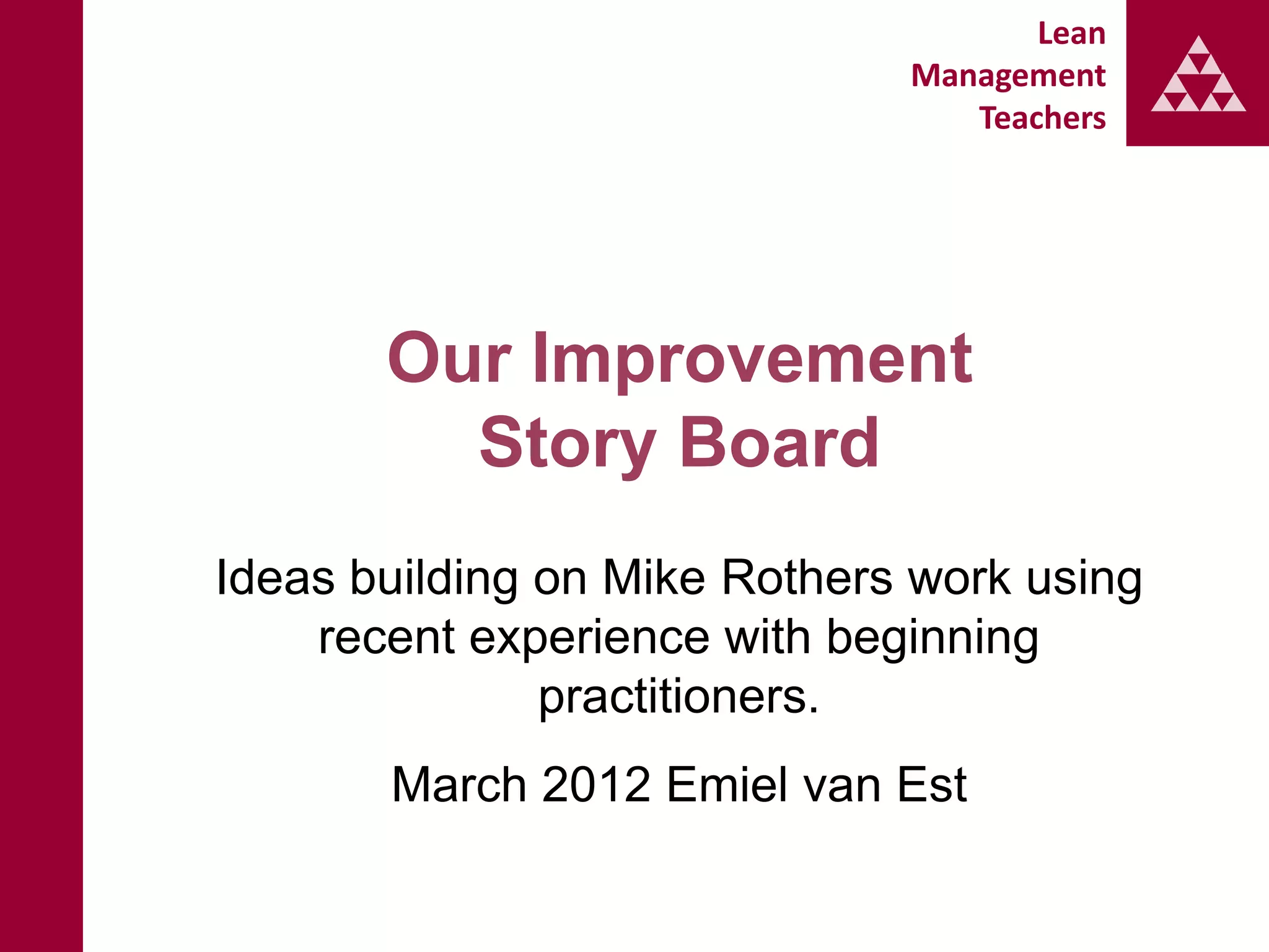 Our Improvement Story Board | PDF
