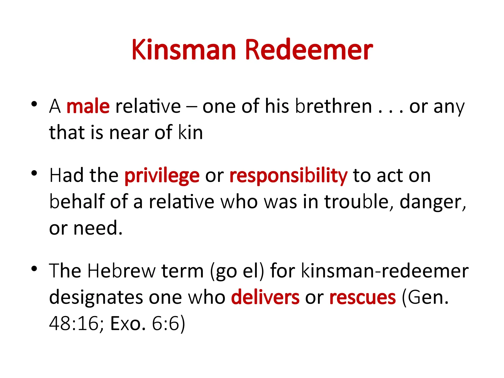 Our Kinsman Redeemer, Jesus Christ our Lord | PPTX