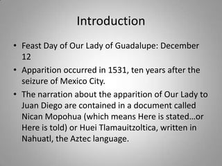 Our lady of guadalupe powerpoint | PPTX