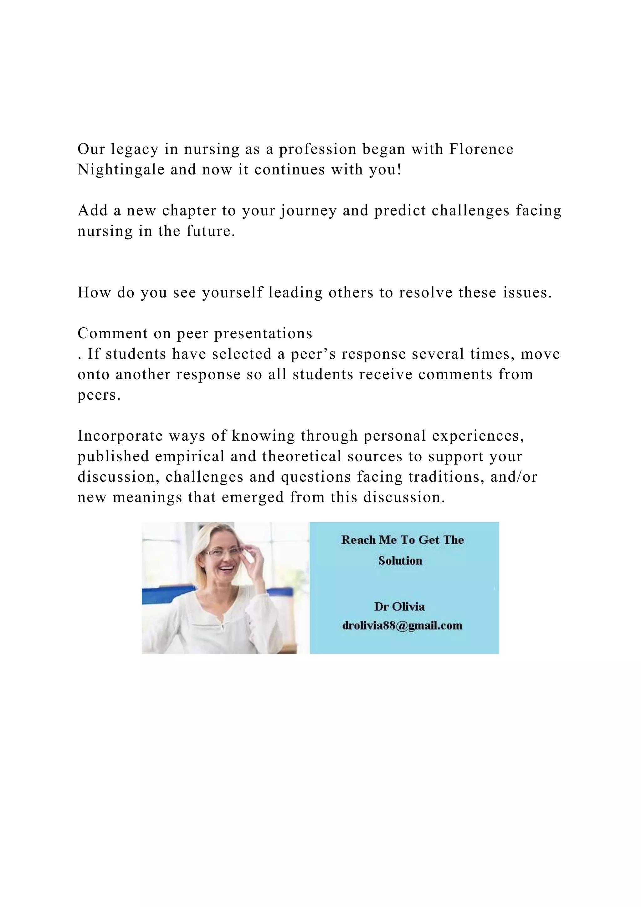 Our legacy in nursing as a profession began with Florence Nighti.docx
