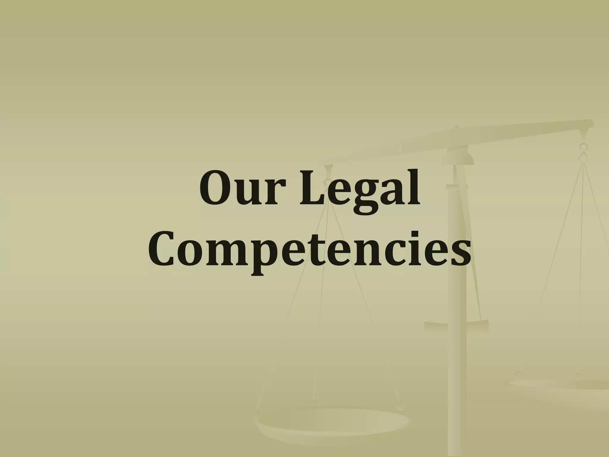 Our legal competencies | PPT