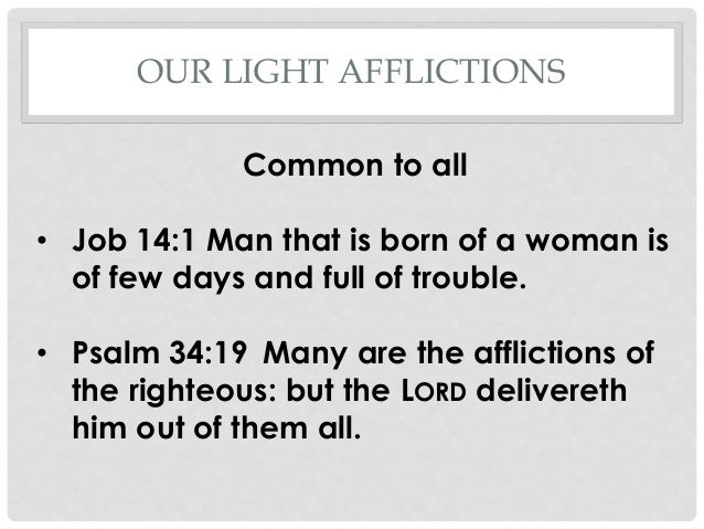 Our light afflictions