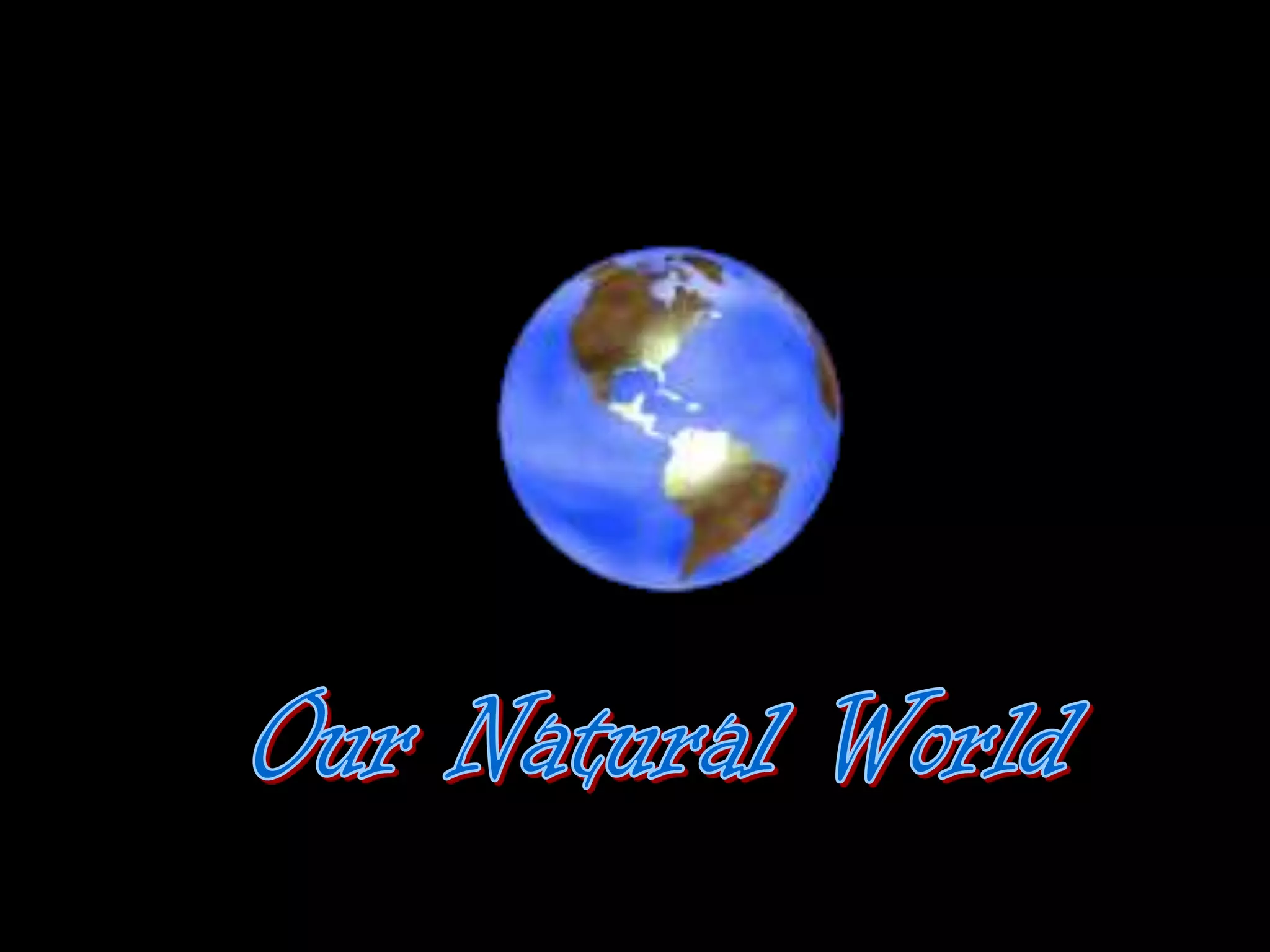 Our natural world | PPSX