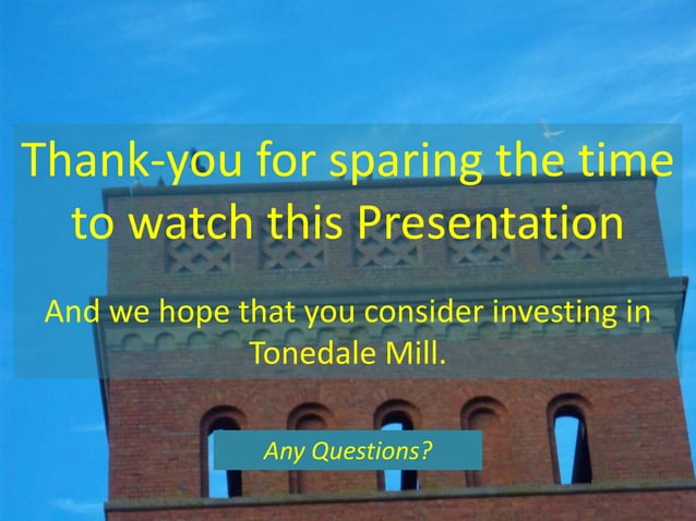 Our plan for tonedale mill | PPT