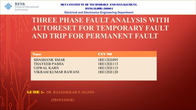 ppt of Three phase fault analysis with auto reset for temporary fault and trip for permanent ...