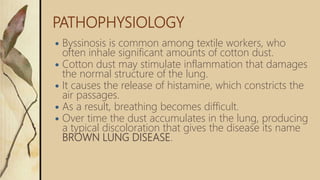 BYSSINOSIS | PPTX