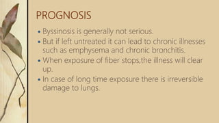 BYSSINOSIS | PPTX