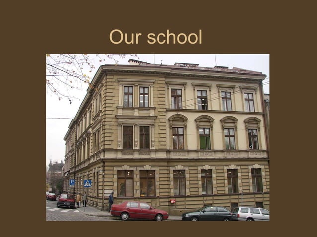 Our school | PPT