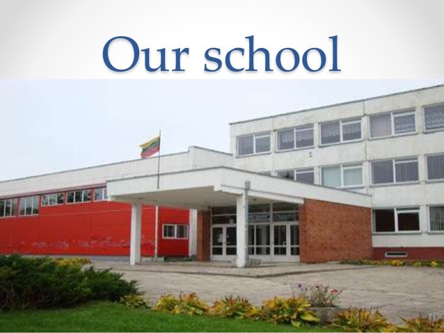 Our school