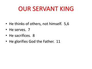 Our Servant King | PPTX