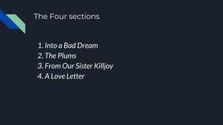 Our sister killjoy - PPT | PPTX