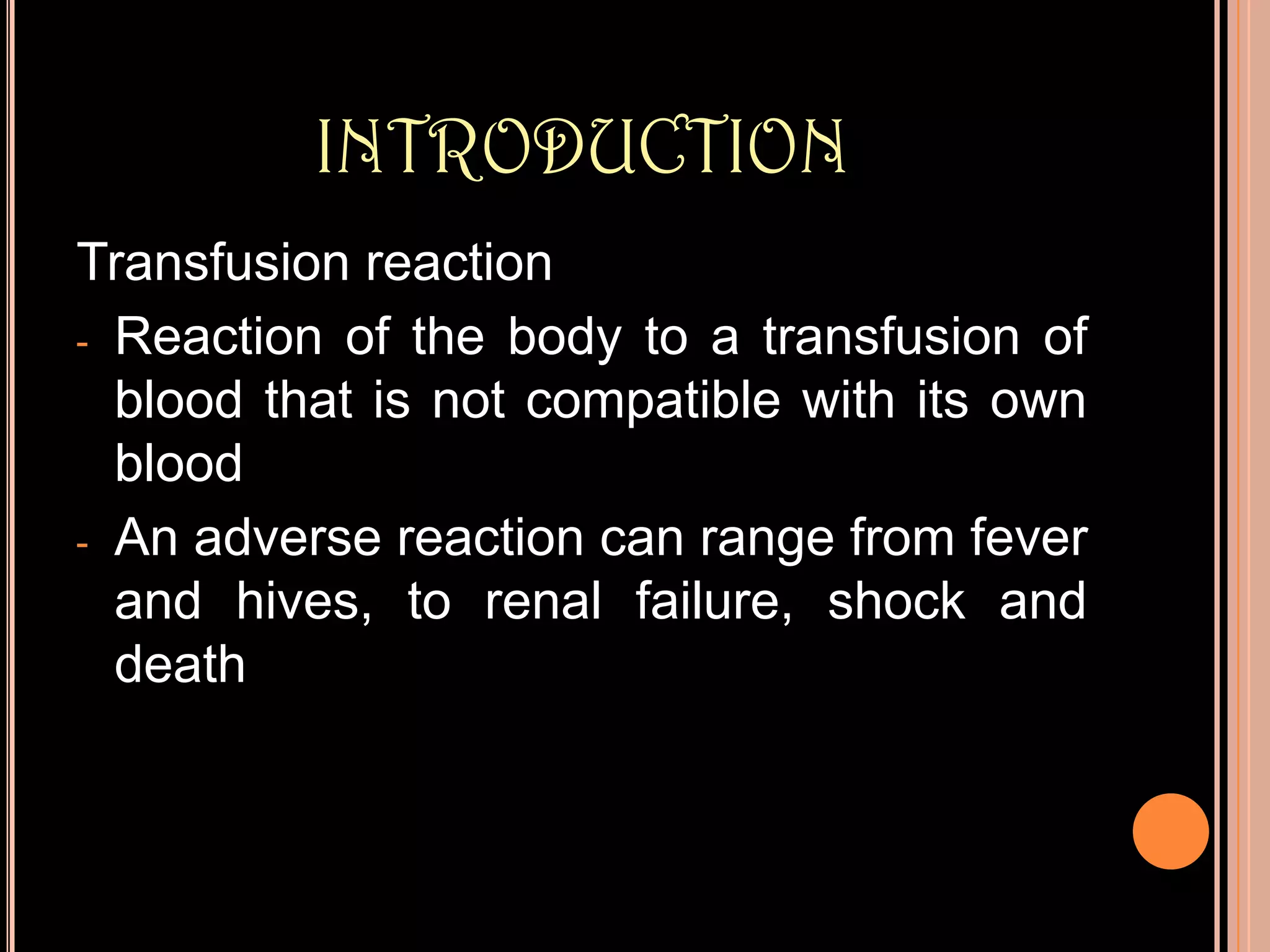 LABORATORY INVESTIGATION OF TRANSFUSION REACTION CASES | PPTX
