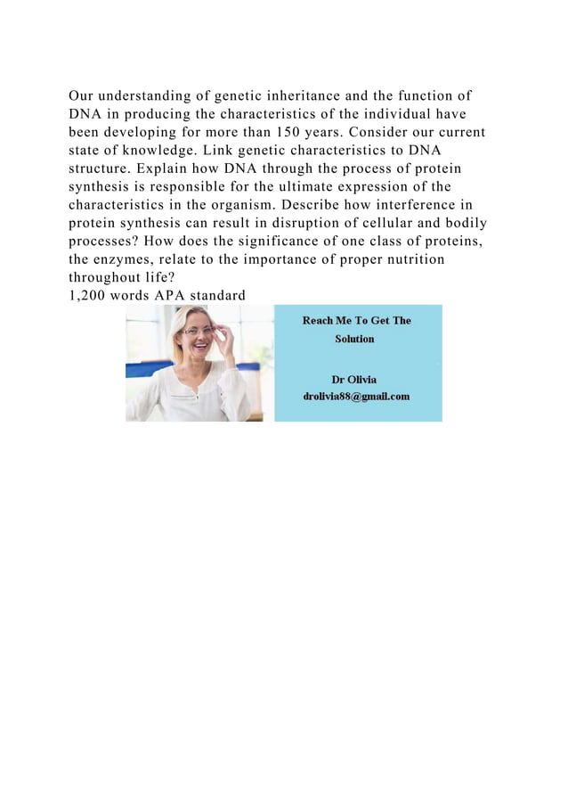 Our understanding of genetic inheritance and the function of DNA in .docx