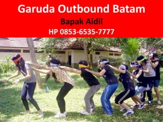 Outbound batam | PPT