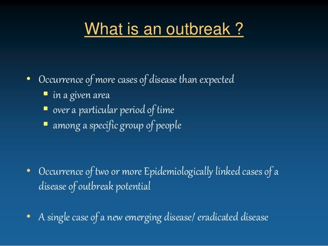 Outbreak investigation