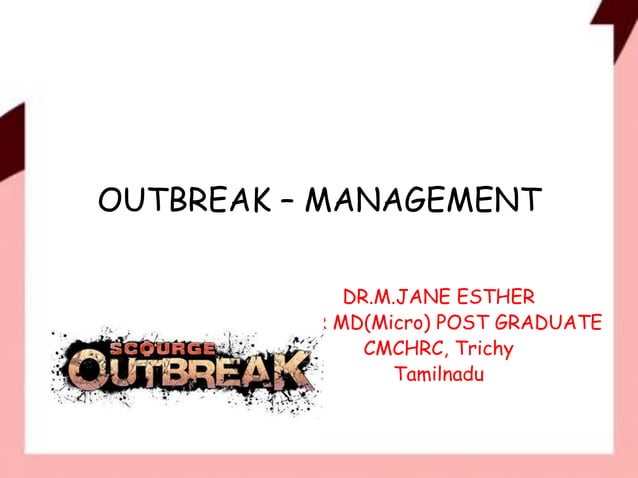 Outbreak – management | PPTX | Infectious Diseases | Diseases and ...